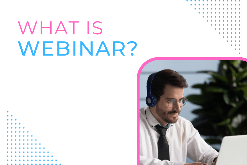 What is a live webinar - Guide to effective webinars 2025 - LiveWebinar